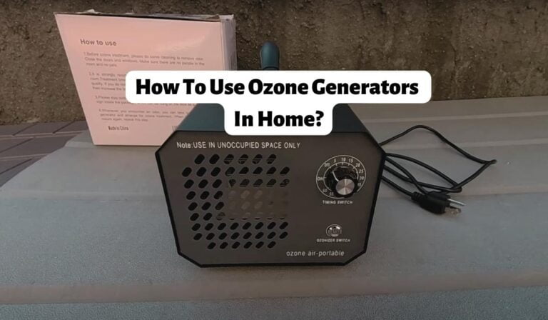How To Use An Ozone Generator In Your Home (2025 Guide)